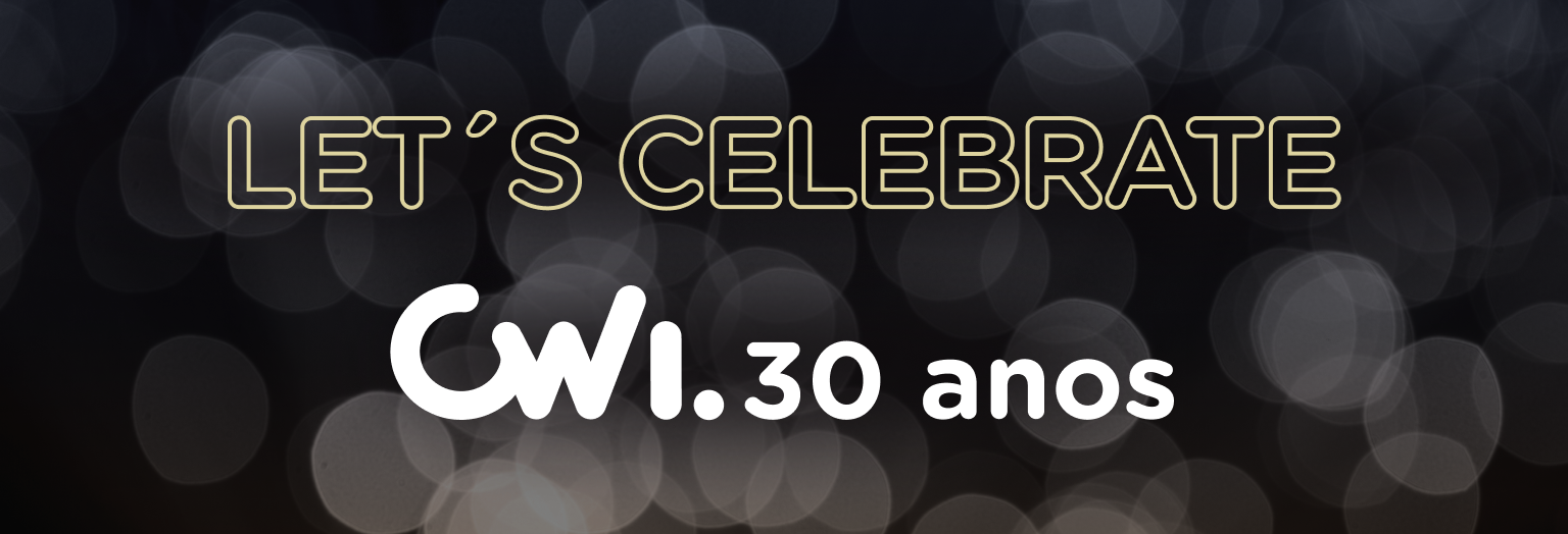 30 anos CWI ? | Blog CWI 30 anos CWI ? | Blog CWI